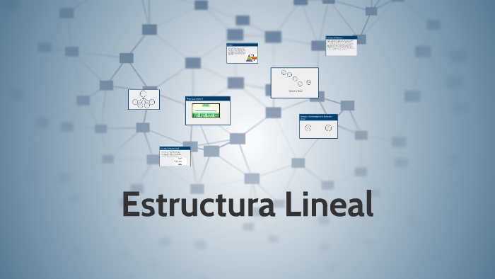 Estructura Lineal by Abraham Perez on Prezi