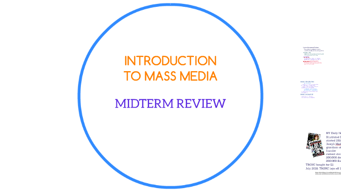Midterm Review: Intro to Mass Media by Charles Twardy on Prezi