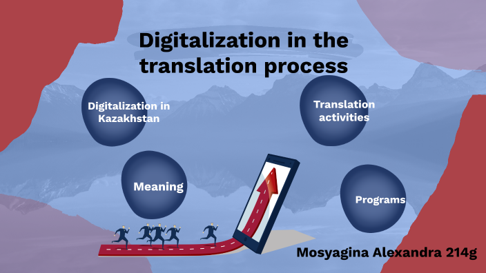 “Digitalization in the translation process” by on Prezi