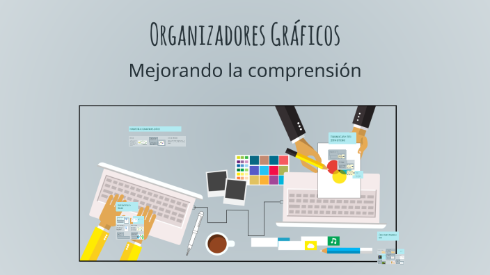 Organizadores Gráficos by IVAN AURELIO PAEZ GUTIERREZ on Prezi