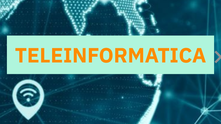 TELEINFORMATICA by Fabian Andrade on Prezi