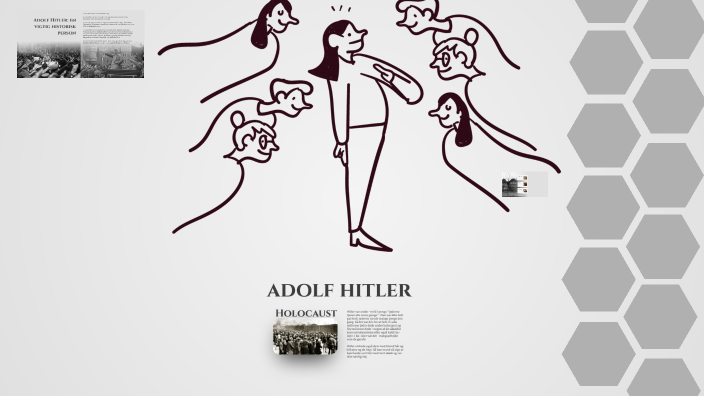 adolf hitler by Tais Larsson on Prezi
