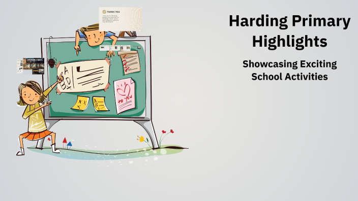 Harding Primary Highlights by Grace Preston on Prezi