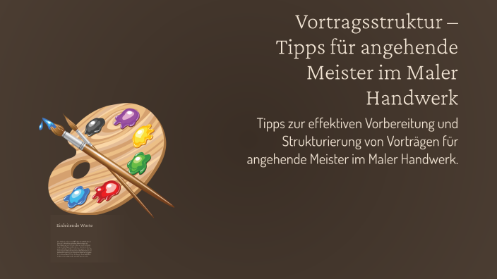 Vortragsstruktur – Tipps für angehende Meister im Maler Handwerk by ...