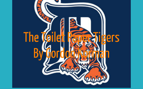 The Toilet Paper Tigers by Gabe Bednarczyk