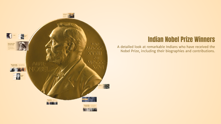Indian Nobel Prize Winners by Samuel David Peter on Prezi