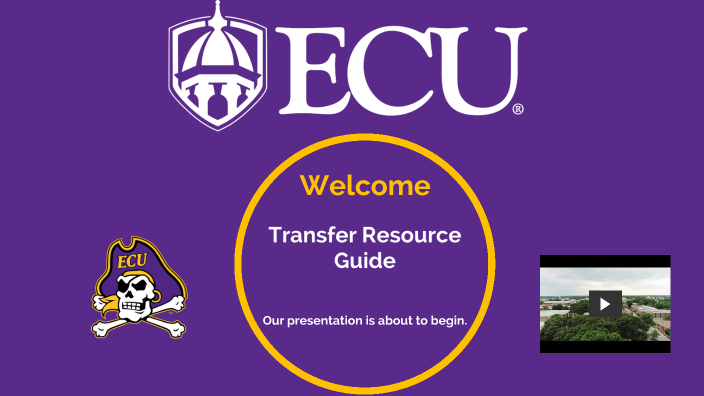 ECU Transfer Resource Guide by Sydney Luyster on Prezi