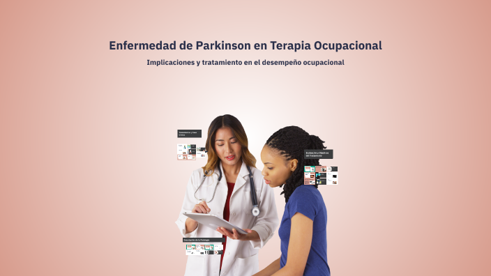 Enfermedad de Parkinson en Terapia Ocupacional by Paola Hernández ...