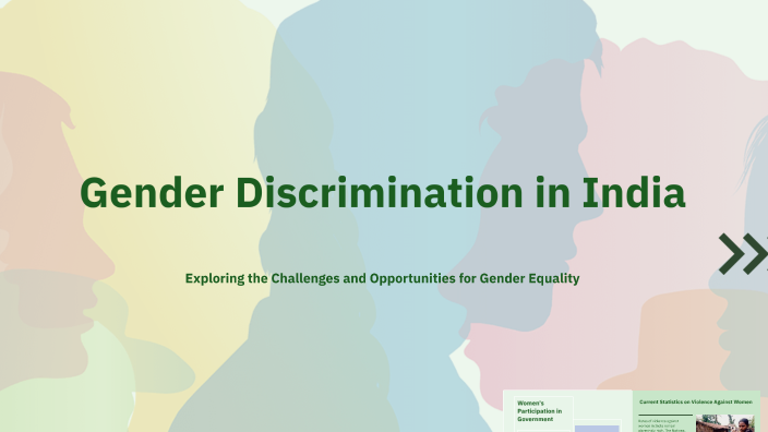 Gender Discrimination in India by Aradhana Kumari on Prezi
