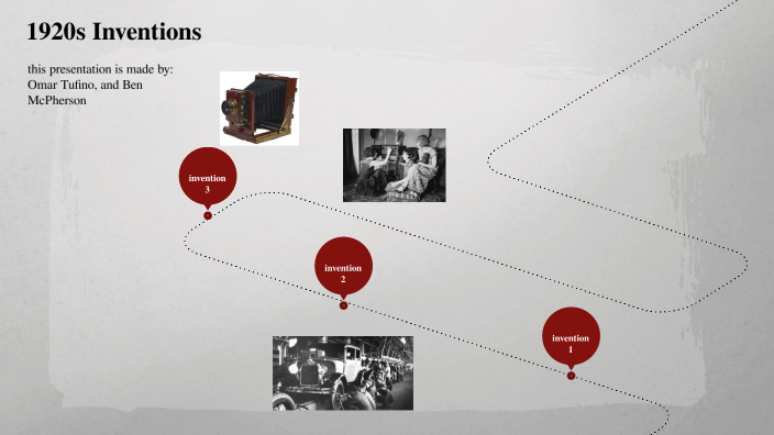 1920's Inventions by Omar Tufino on Prezi
