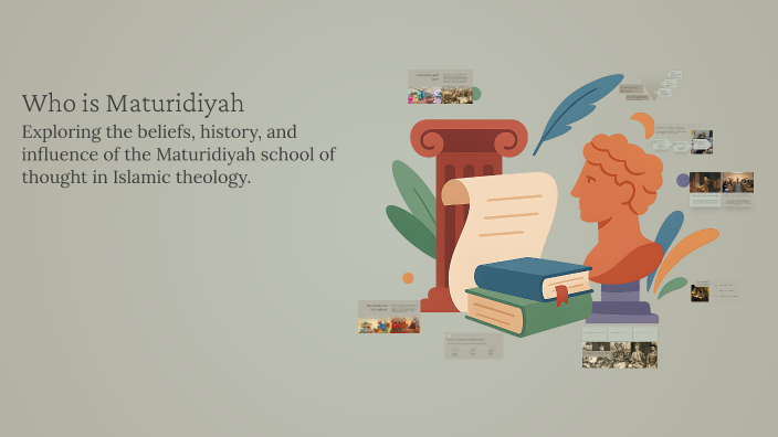 Who is Maturidiyah by Ptorr Parker on Prezi