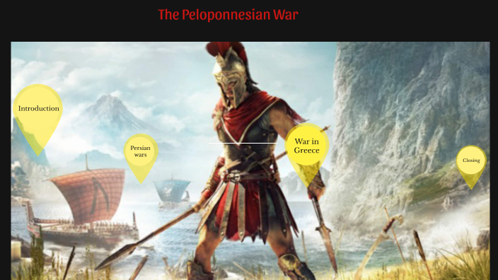 The Persian and Peloponnesian wars by Erika Steip on Prezi