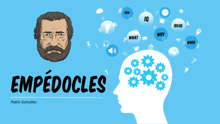 Empédocles by Pablo Gonzalez on Prezi
