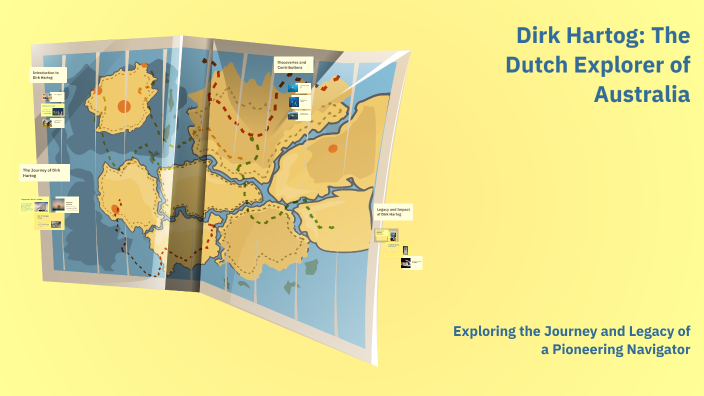 Dirk Hartog: The Dutch Explorer of Australia by Jagat Pannu on Prezi