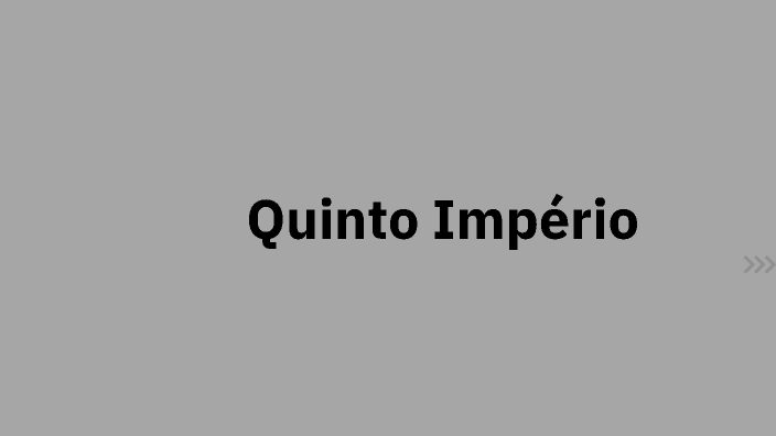 Quinto império by Marisa Salgado on Prezi