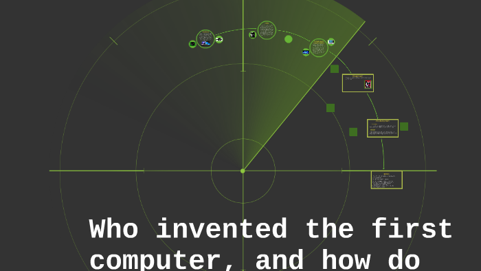 Who invented the first computer, and how do they work? by David G on Prezi