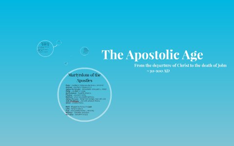 The Apostolic Age by on Prezi