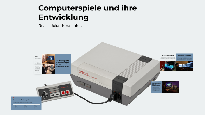 Die Evolution der Computerspiele by Noah But on Prezi