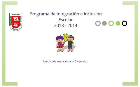 Programa de Integración e Inclusión Escolar 2014 by Bàrbara Hinojosa on ...