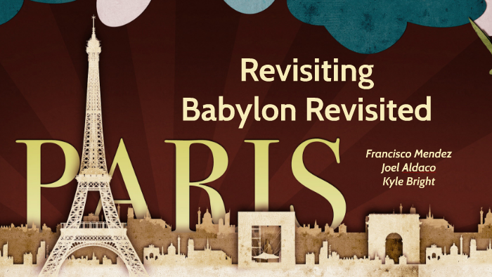 Visiting "Babylon Revisited" by Frank mendez on Prezi