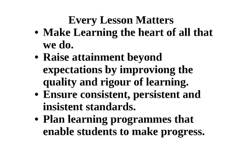 Every Lesson Matters by Mark Desborough on Prezi