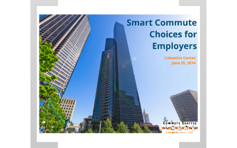 Smart Commute Choices for Employers by Zach Shaner on Prezi