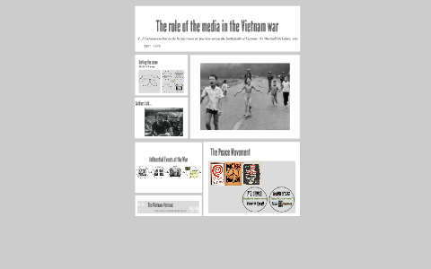 The Role of the Media in the Vietnam War by Lorena Harauzek on Prezi