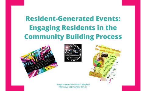 Resident-Generated Events: Engaging Residents in the Community Building ...