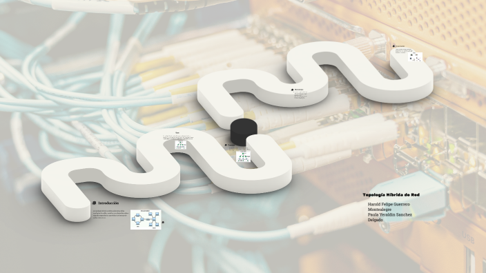 Topología de Red Híbrida by Harold Guerrero on Prezi