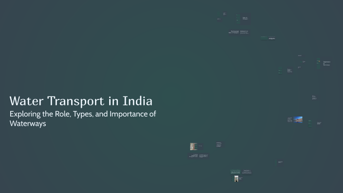 Water Transport in India by H H on Prezi