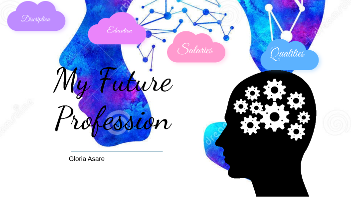 Child Psychologist by Gloria Asare on Prezi