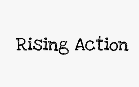 Rising Action by Madison Rook on Prezi