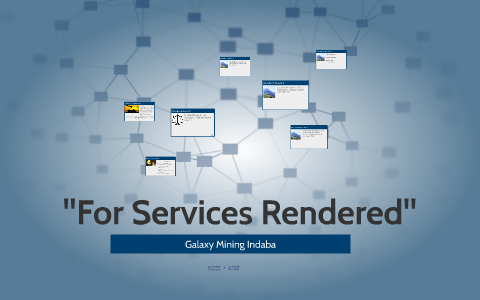 "For Services Rendered" by on Prezi