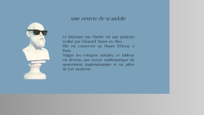 Le Déjeuner Sur l'herbe by ROBERTA MARINELLI on Prezi