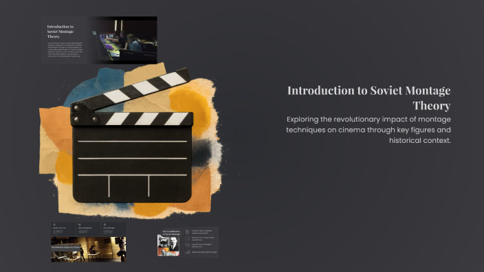 Introduction to Soviet Montage Theory by Mohammad on Prezi