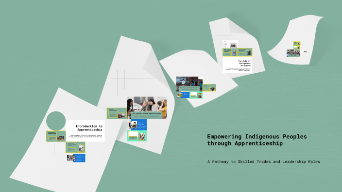 Empowering Indigenous Peoples through Apprenticeship by William Spence ...