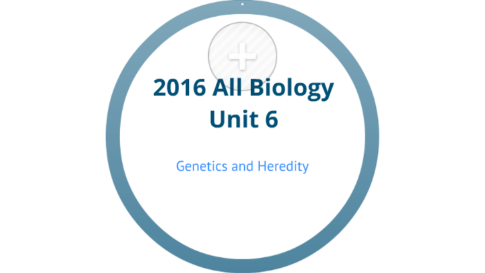 2016 All Biology Unit 6 Genetics and Heredity by Richard DeLoughery on ...
