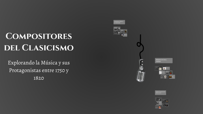 Compositores del Clasicismo by Luis Fernando Melgar on Prezi
