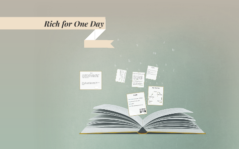 Rich for One Day by Manjot Dhindsa on Prezi