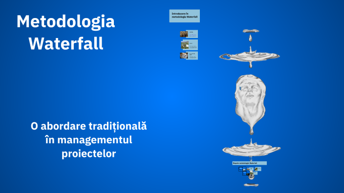 Metodologia Waterfall by Gabriela Catalina Grosu on Prezi