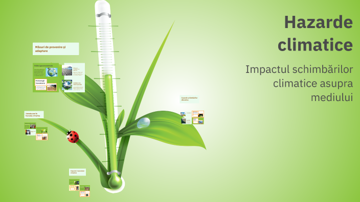 Hazarde climatice by ALEXANDRU CÂRSTEA on Prezi