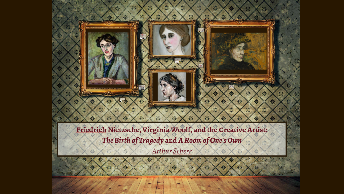 Friedrich Nietzsche, Virginia Woolf, and the Creative Artist by Sarah ...
