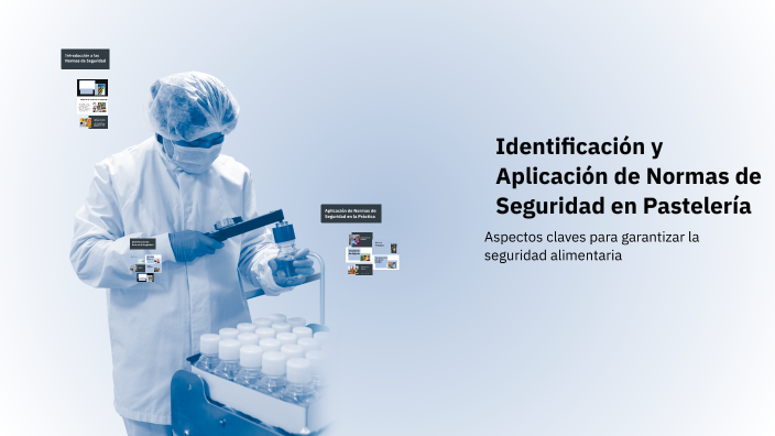 Identificación y Aplicación de Normas de Seguridad en Pastelería by ...