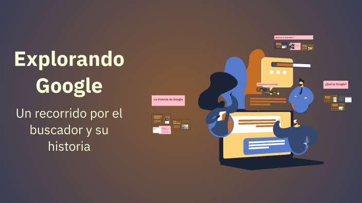 Explorando Google by Carla Montaño Veizaga on Prezi