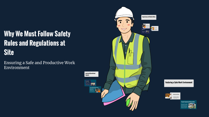 Why We Must Follow Safety Rules and Regulations at Site by Muhammad ...