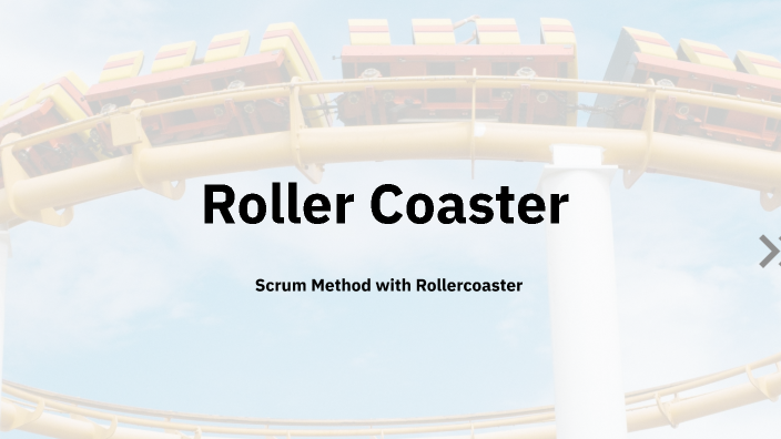 Roller Coaster Scrum Method by Jan Schneckenreither on Prezi