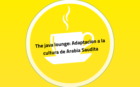 The java lounge: Adaptacion a la cultura de Arabia Saudita by ibarra ...