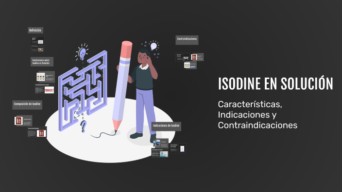 ISODINE EN SOLUCIÓN by ARACELY KRISEL PALOMINO HERMOZA on Prezi