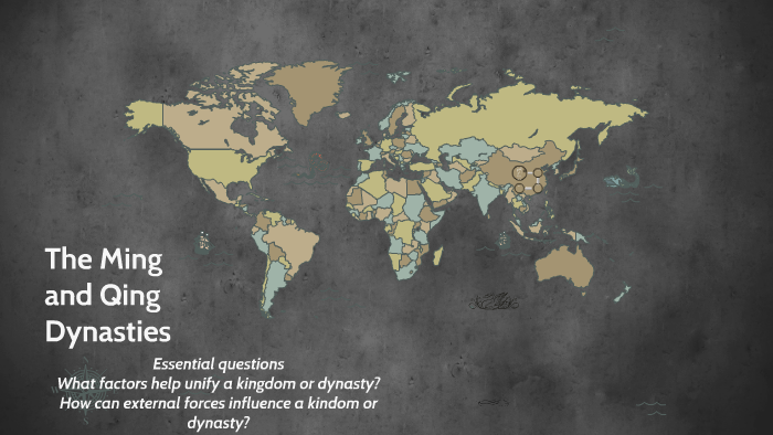 The Ming and Qing Dynasties by Beckett Hamilton on Prezi