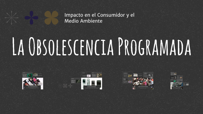 La Obsolescencia Programada by Andrés González on Prezi